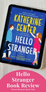 Hello Stranger Book Review